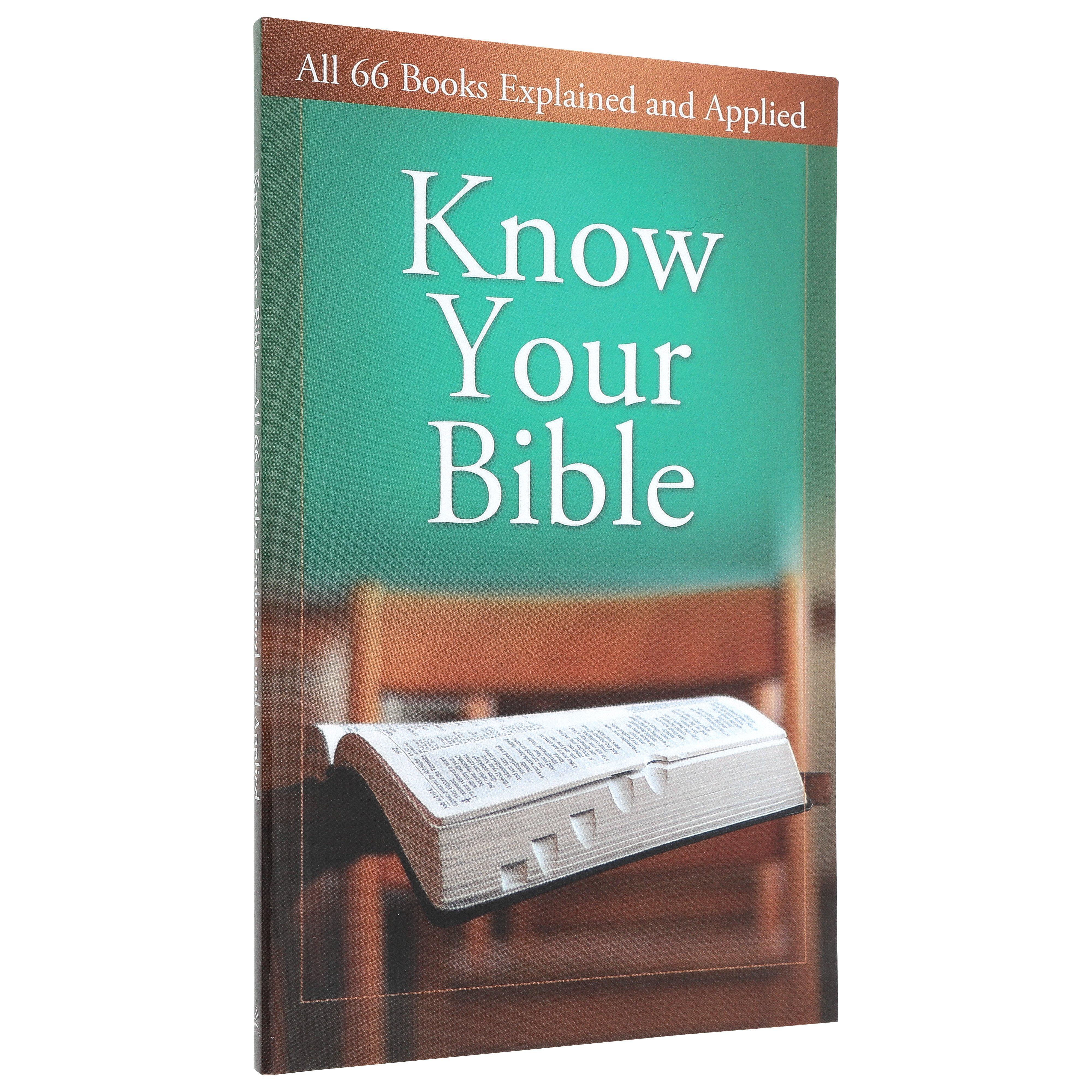 Know Your Bible: All 66 Books Explained & Applied, by Paul Kent ...
