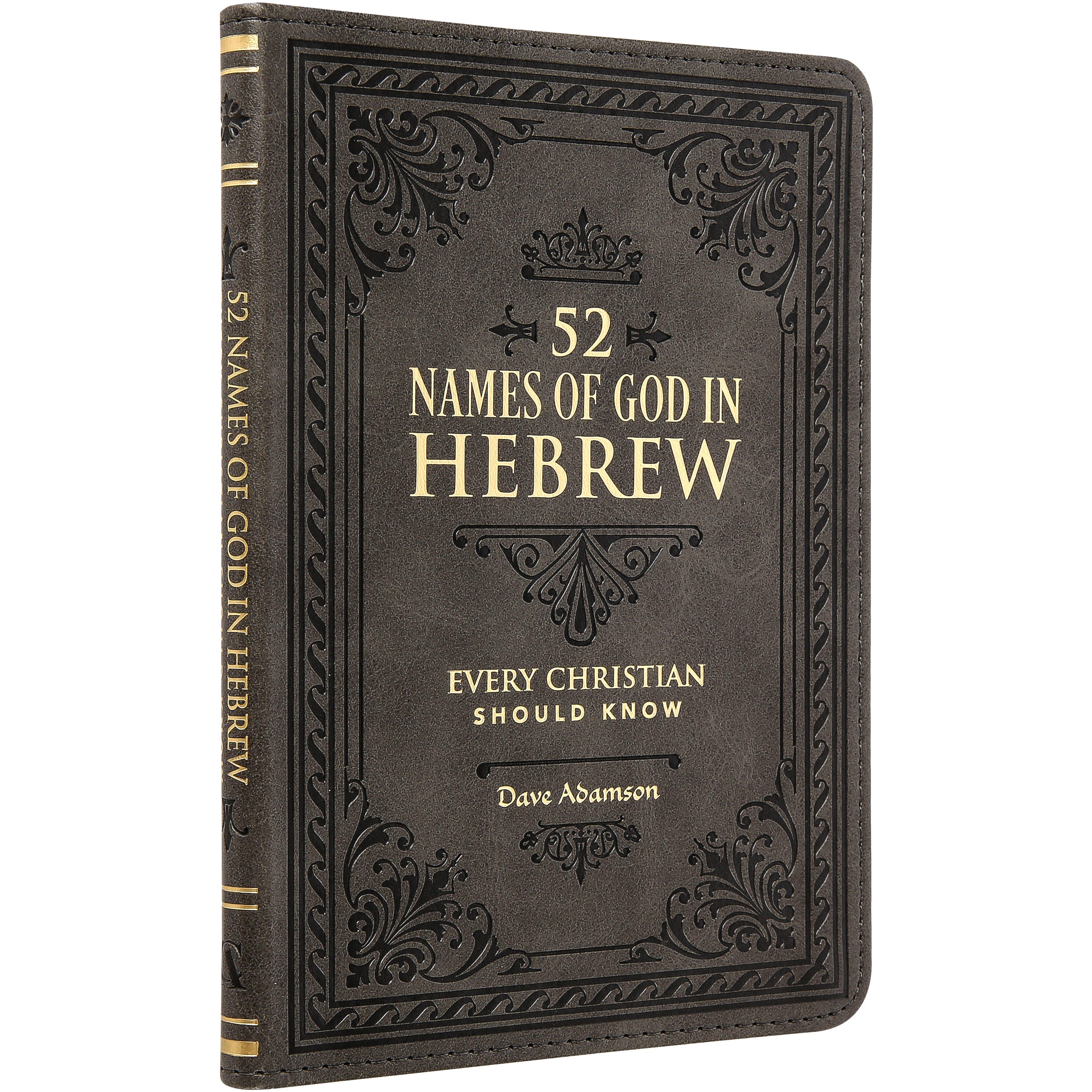 52 Names of God in Hebrew Every Christian Should Know, by Dave Adamson ...