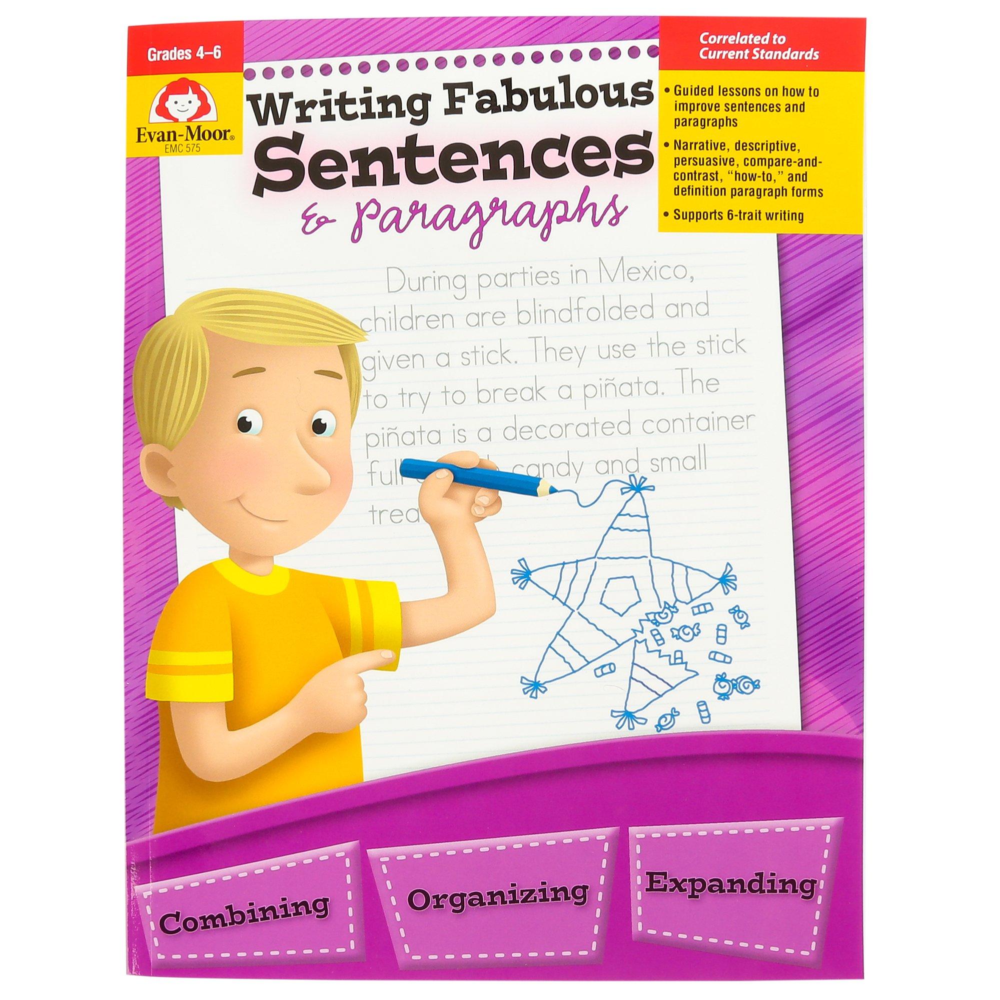 Writing Fabulous Sentences & Paragraphs, Grades 4-6, Reproducible ...