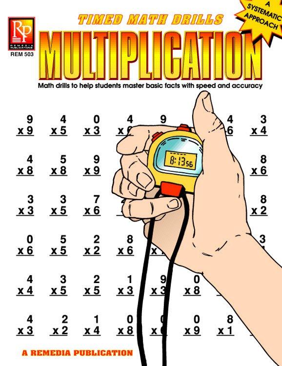 Timed Math Drills Multiplication: A Systematic Approach, Grades 3-6 ...